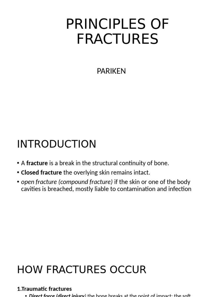 Principles of Fractures | PDF | Skeletal System | Musculoskeletal System