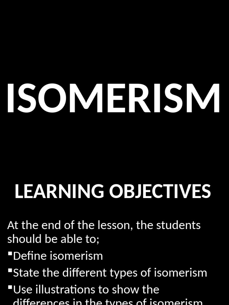 Understanding Isomerism Types and Examples | PDF | Isomer | Chirality ...