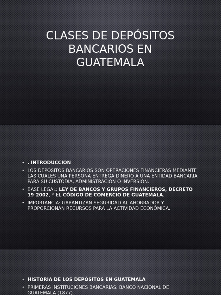 Tipos de Depósitos Bancarios en Guatemala | PDF | Bancos | Dinero