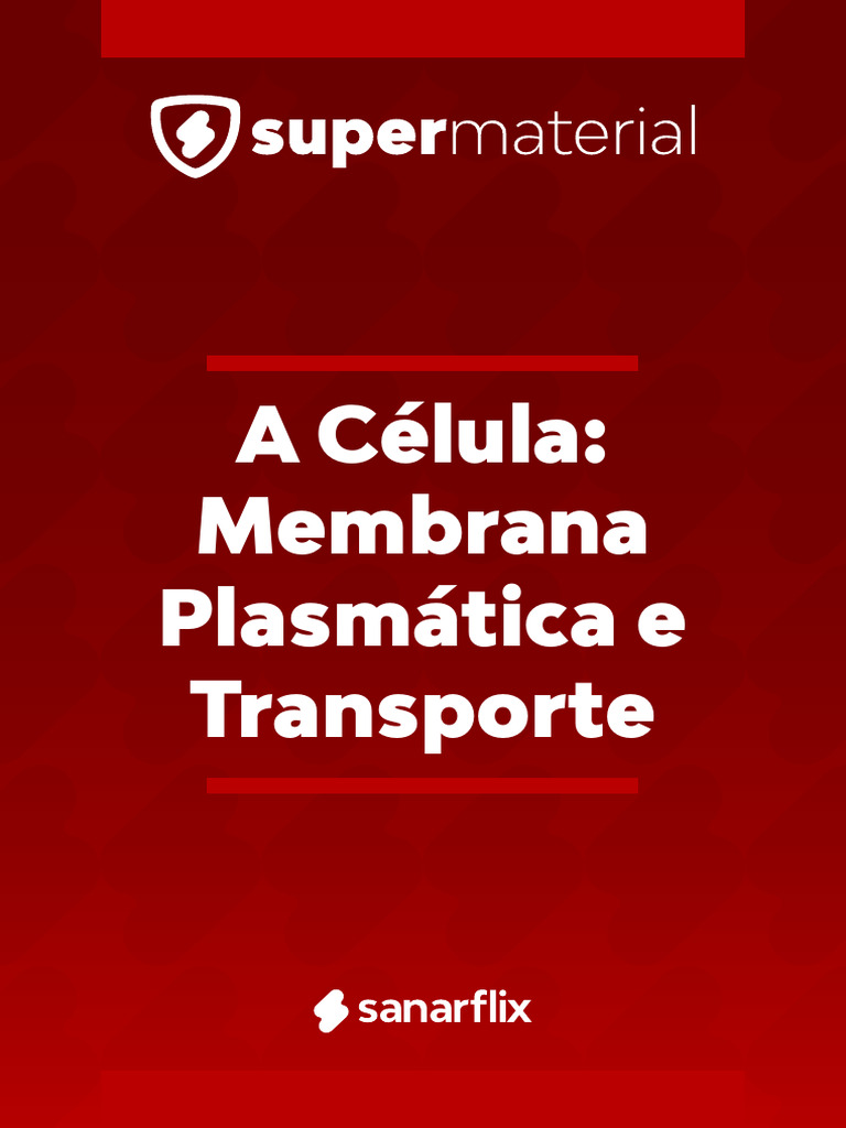 Estrutura e Função da Membrana Plasmática | PDF | Membrana celular ...