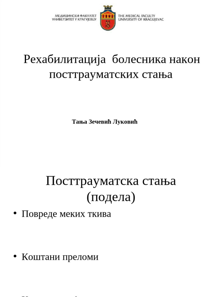 Predavanje 08 - Rehabilitacija Traumatoloških Bolesnika | PDF