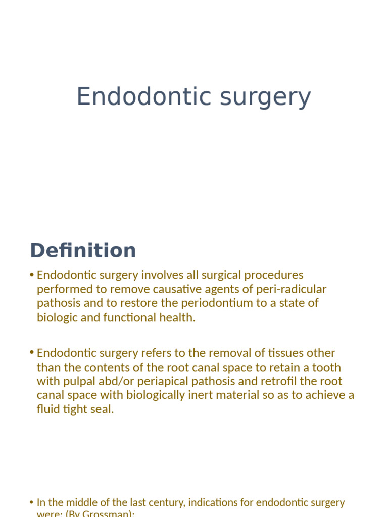 Endodontic Surgery: Procedures & Indications | PDF | Dental Anatomy | Mouth