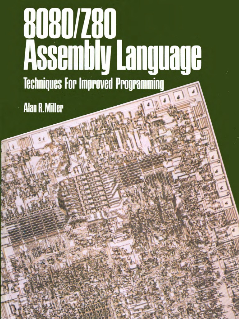8080 z80 Assembly Language Techniques For Improved Programming | PDF