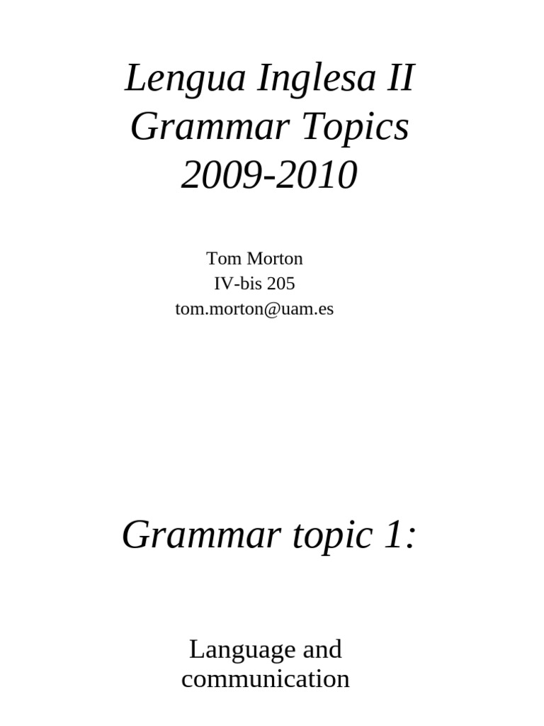 Topic1 Language and Communication | PDF | Grammar | Semantics