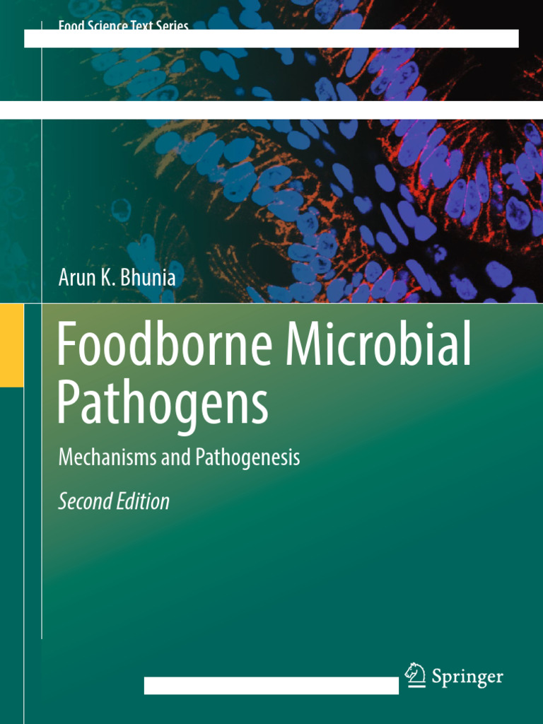 Foodborne Pathogens: Mechanisms & Pathogenesis | PDF | Immune System ...