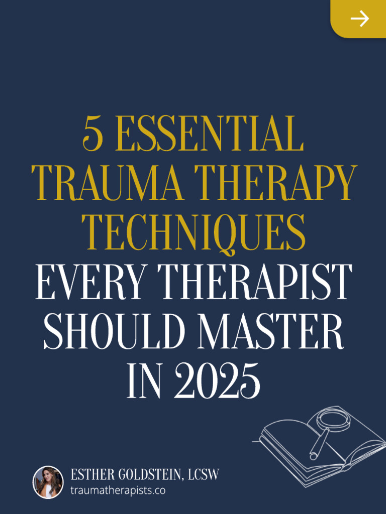5 Essential Trauma Therapy Techniques Every Therapist 1745193030 | PDF ...