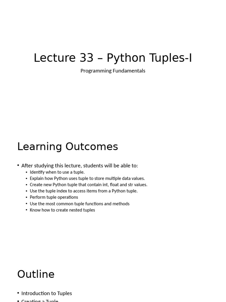 Lecture 33 - Python Tuples I | PDF | Computer Programming | Software Engineering