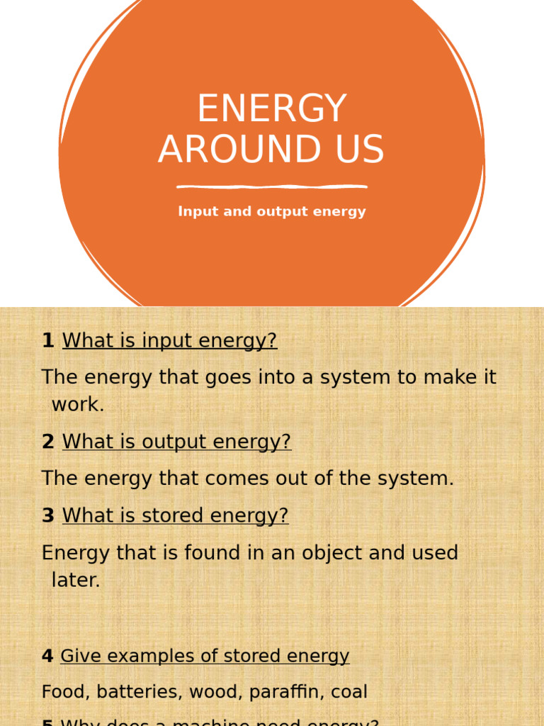 ENERGY AROUND US - Input and Output | PDF