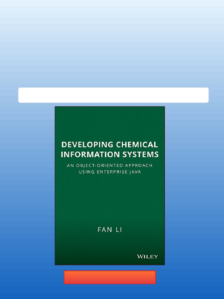 Developing Chemical Information Systems An Object Oriented Approach ...