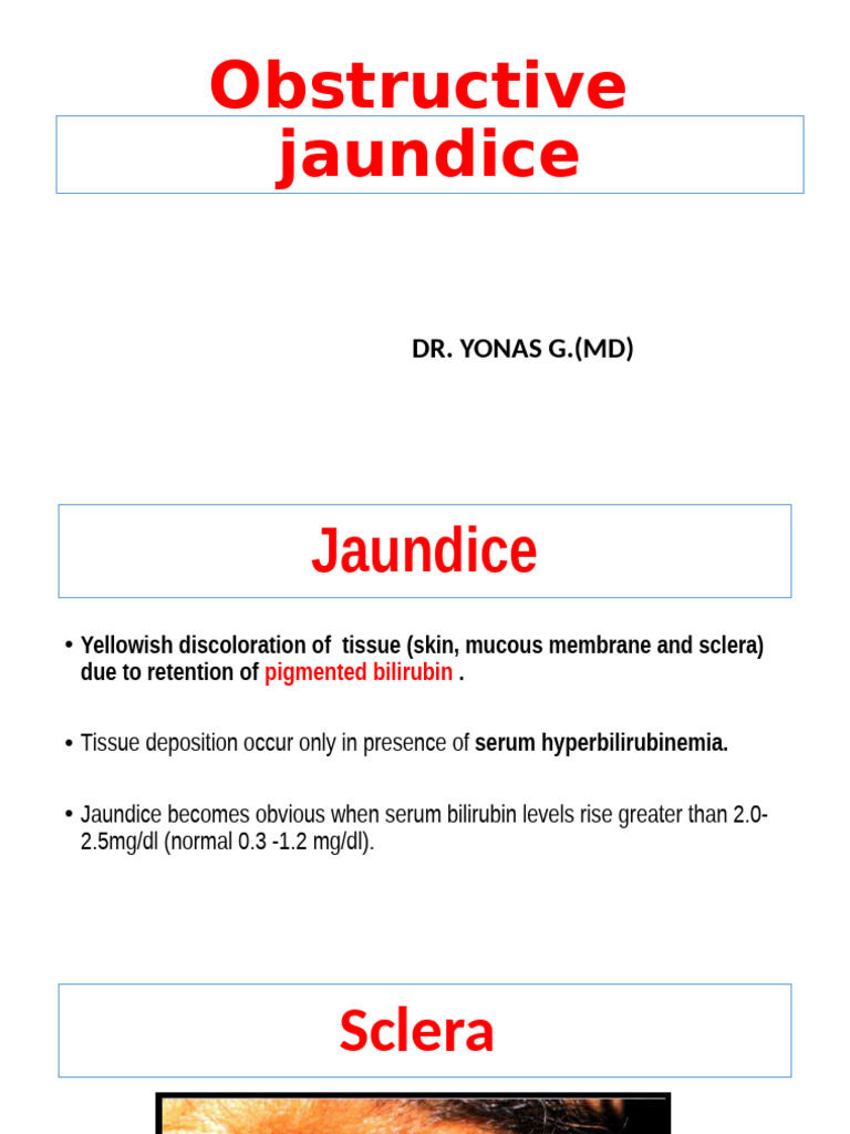 Obstructive Jaundice | PDF | Gallbladder | Bile