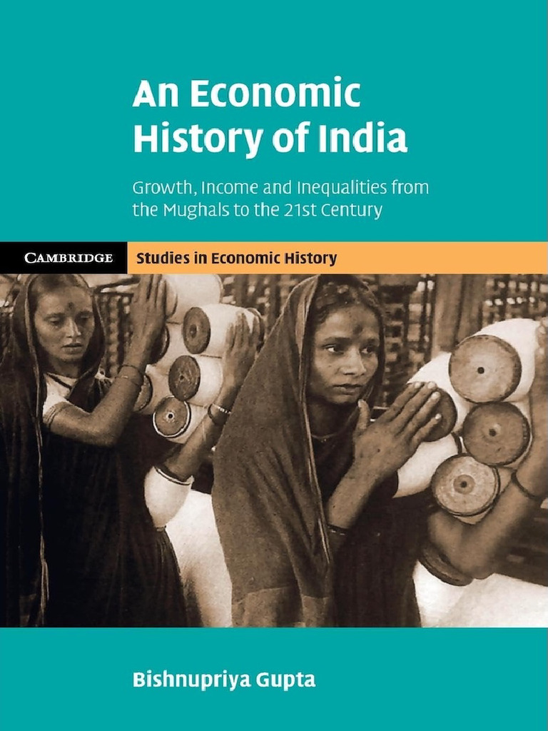 Economic History of India: Mughals to 21st Century | PDF | Gross ...