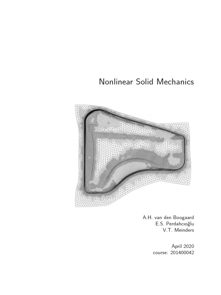 Nonlinear Solid Mechanics reader | PDF | Deformation (Engineering) | Plasticity (Physics)