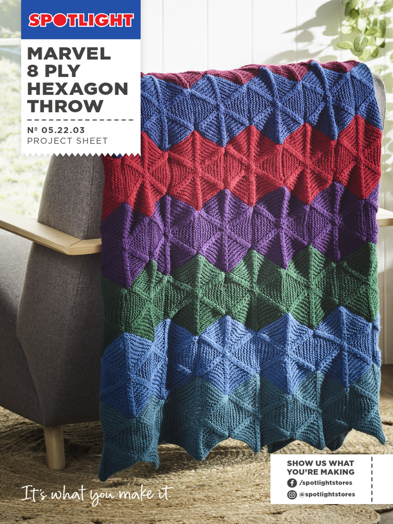 Marvel 8 Ply Hexagon Throw Project | PDF | Knitting | Knitting Needle