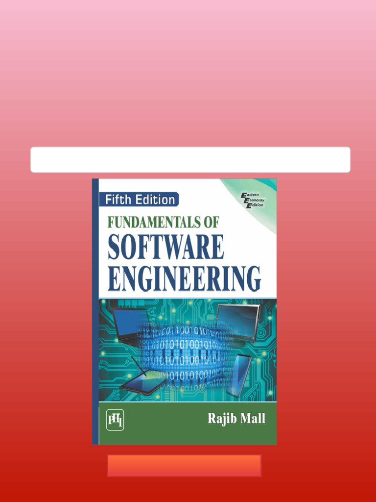Fundamentals of Software Engineering 5th Edition Rajib Mall Full Chapters Included | PDF ...