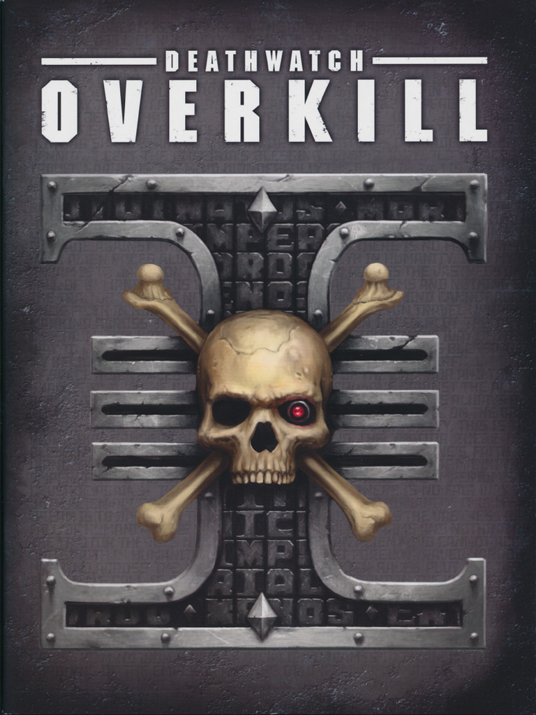 Kill Team Excis Rules for Deathwatch Overkill | PDF | Military Operations