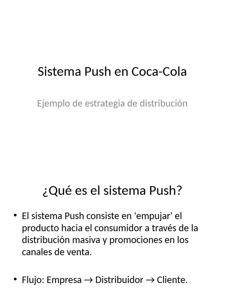 Estrategia Push de Coca-Cola: Éxito en Ventas | PDF