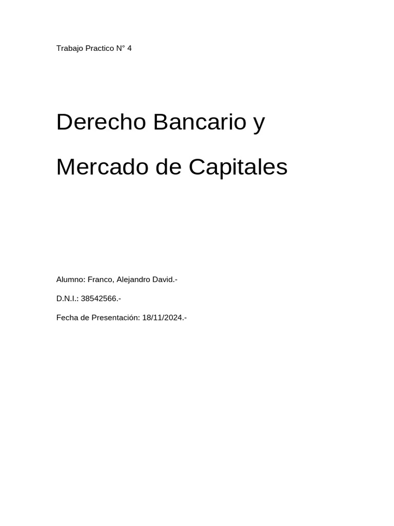 Trabajo Practico #4 Derecho Bancario y Mercado de Capitales | PDF