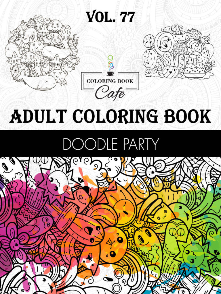 77 Coloring - Book - Vol. - 77 - Doodle - Party | PDF