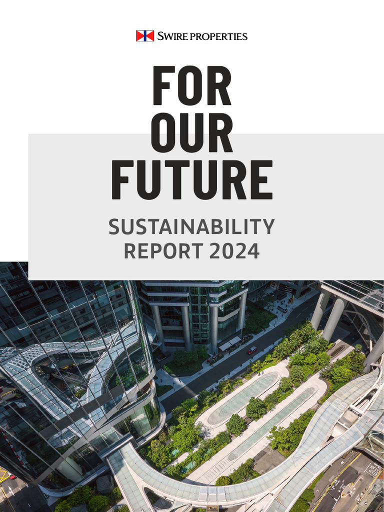 Swire Properties Sustainability Report 2024 | PDF