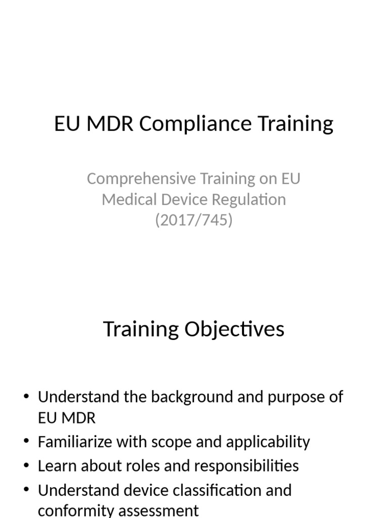 EU MDR Compliance Training Overview | PDF | Medical Device | Business