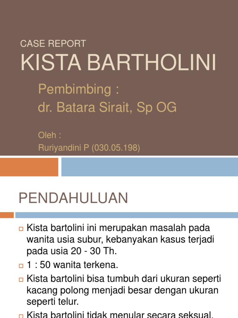 Kista Bartholini: Kasus dan Penanganan | PDF