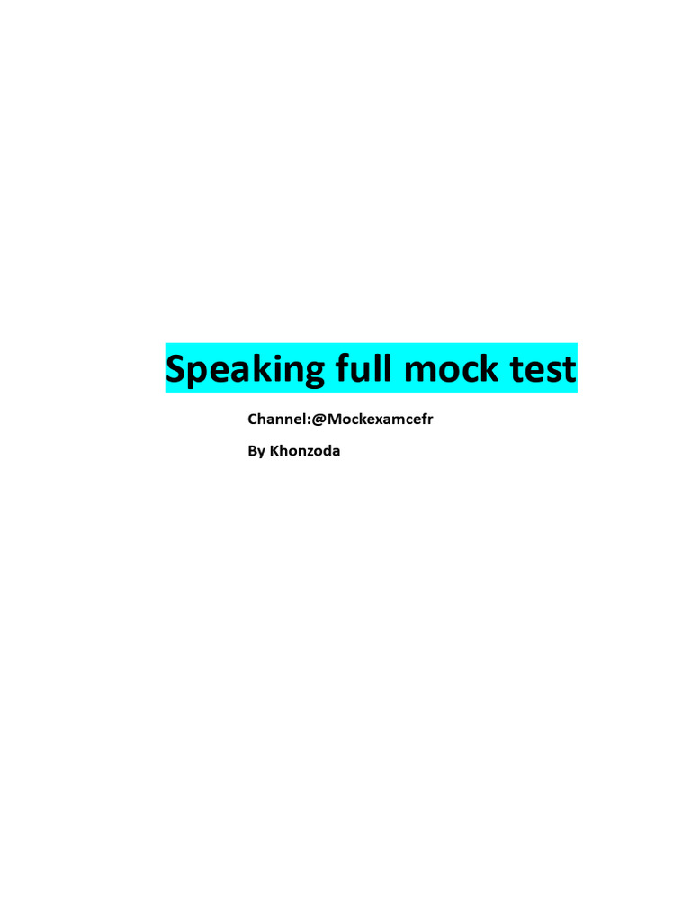 Speaking Full Mock | PDF