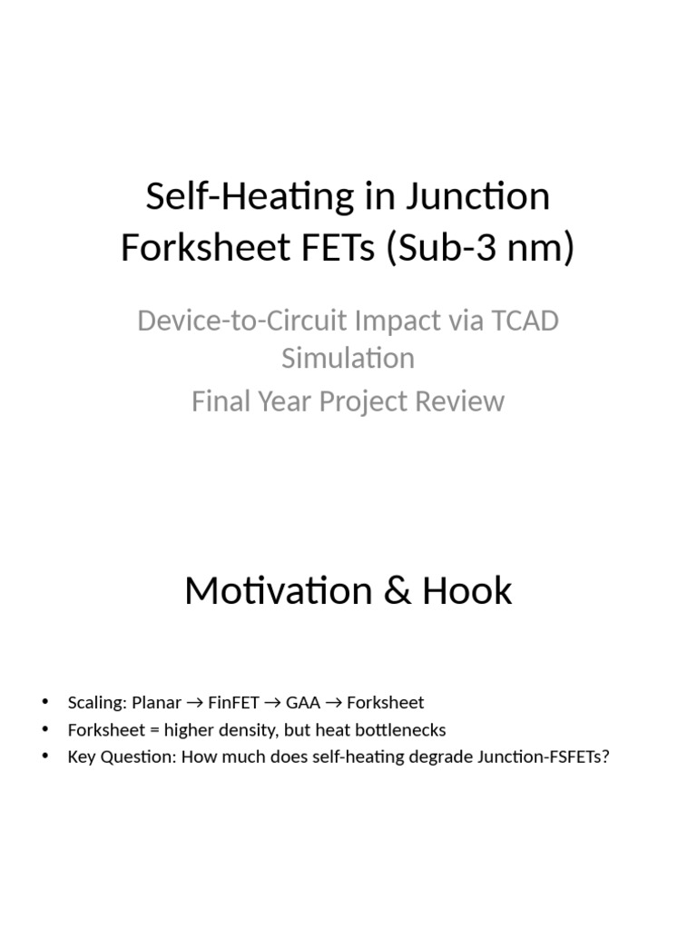 Junction Forksheet FET Project Review | PDF | Semiconductors | Electricity