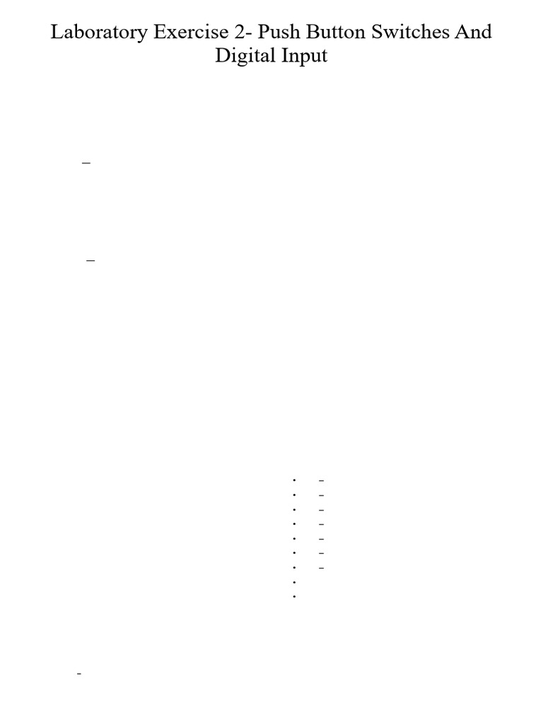 Laboratory Exercise 2 - Push Button Switches and Digital Input | PDF | Arduino | Electrical Network