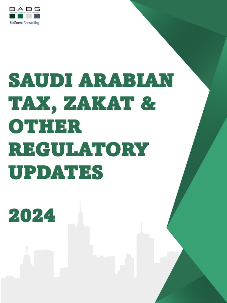 Saudi Arabia Tax & Zakat Updates 2024 | PDF | Taxes | Gulf Cooperation ...