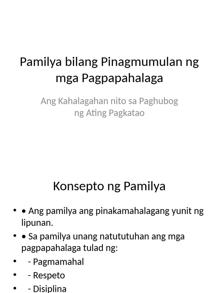 Pamilya Pagpapahalaga Presentasyon Final | PDF