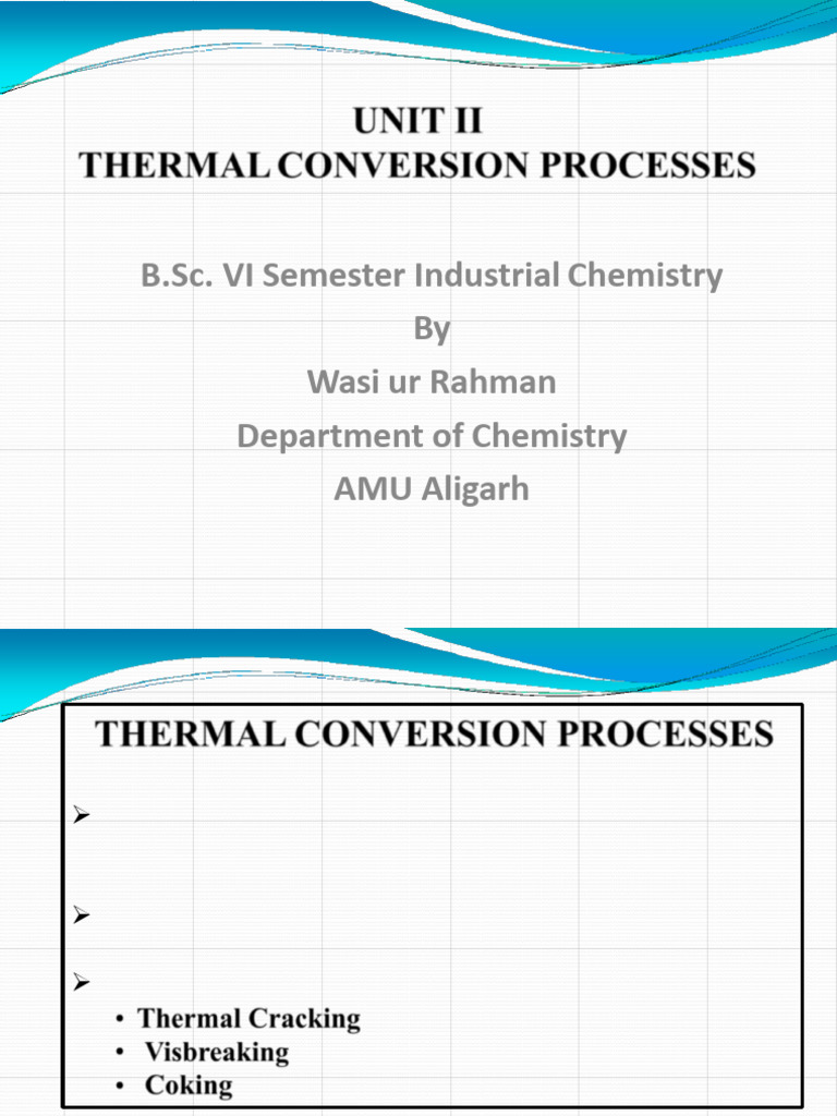 Thermal Conversion Processes in Chemistry | PDF | Cracking (Chemistry ...