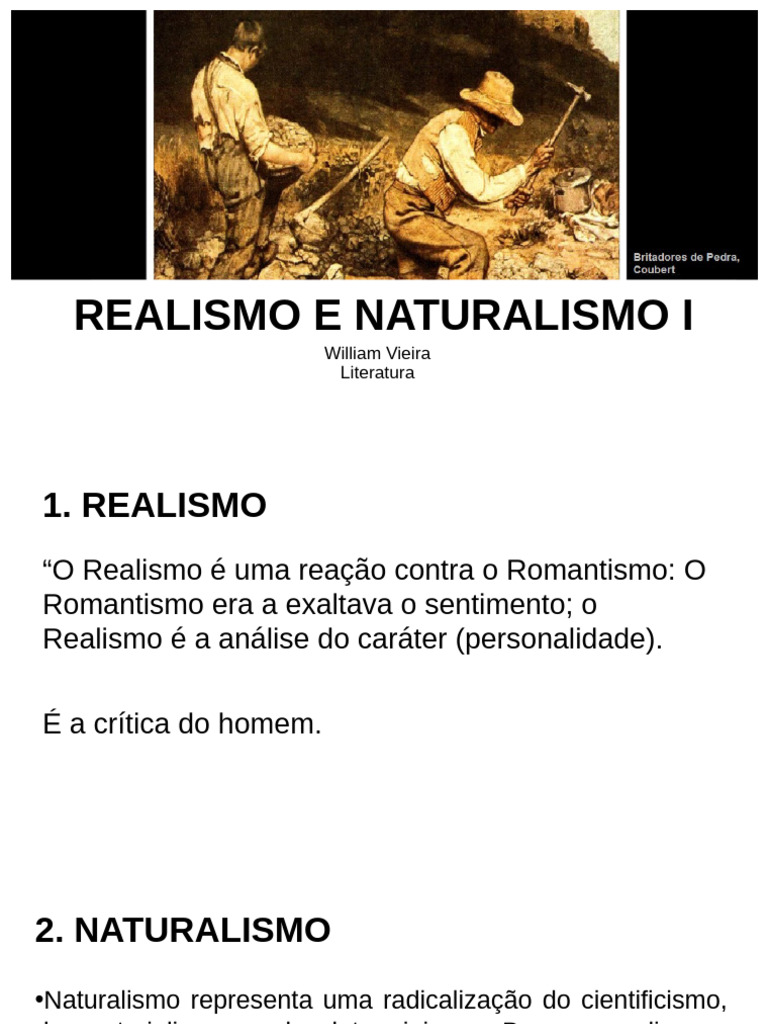 13 Realismo e Naturalismo I | PDF | Realismo (artes) | Positivismo