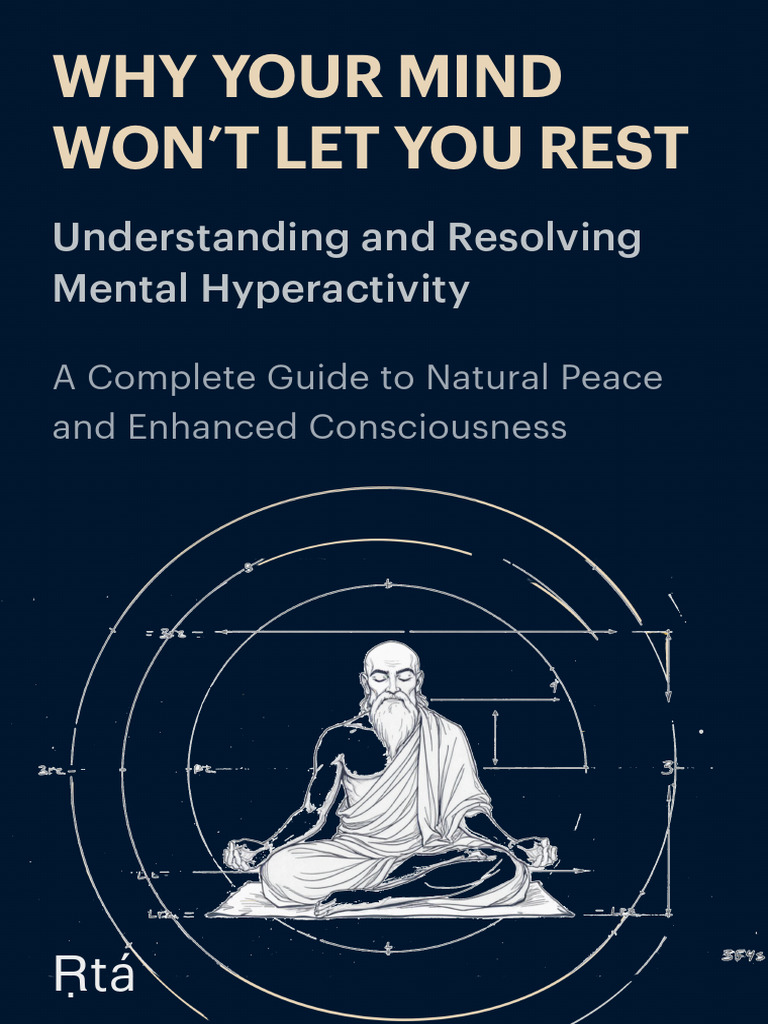 Why Your Mind Won't Let You Rest | PDF | Mind | Consciousness