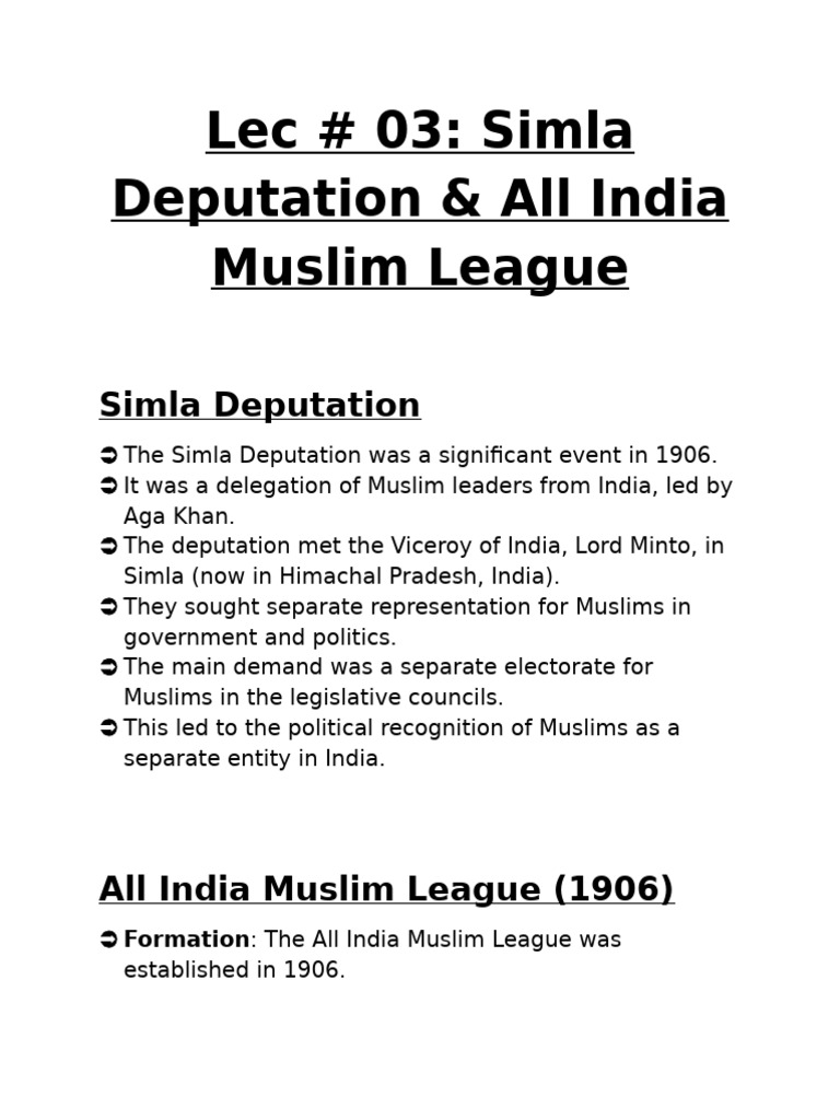 Lec - 04 - Simla Deputation & All India Muslim League | PDF