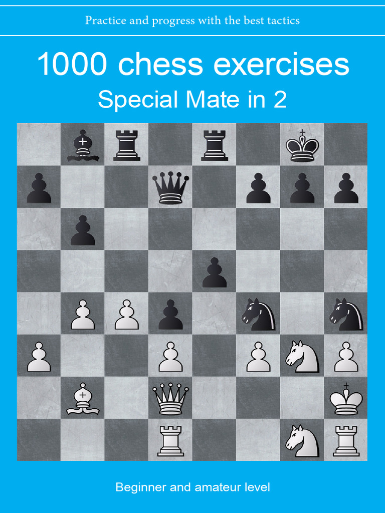 Special Tactics: Mate in 2 Moves | PDF | Chess | Board Games
