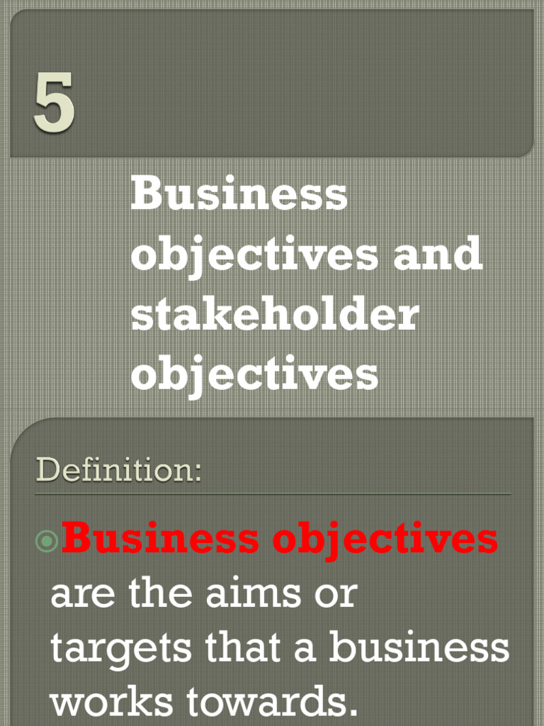 5 Business Objectives and Shareholders Objectives | PDF