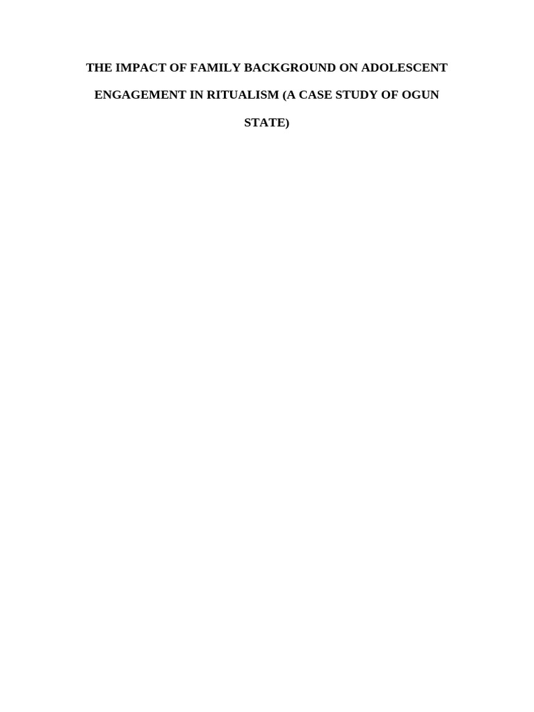 The Impact of Family Background On Adolescent Engagement in Ritualism ...