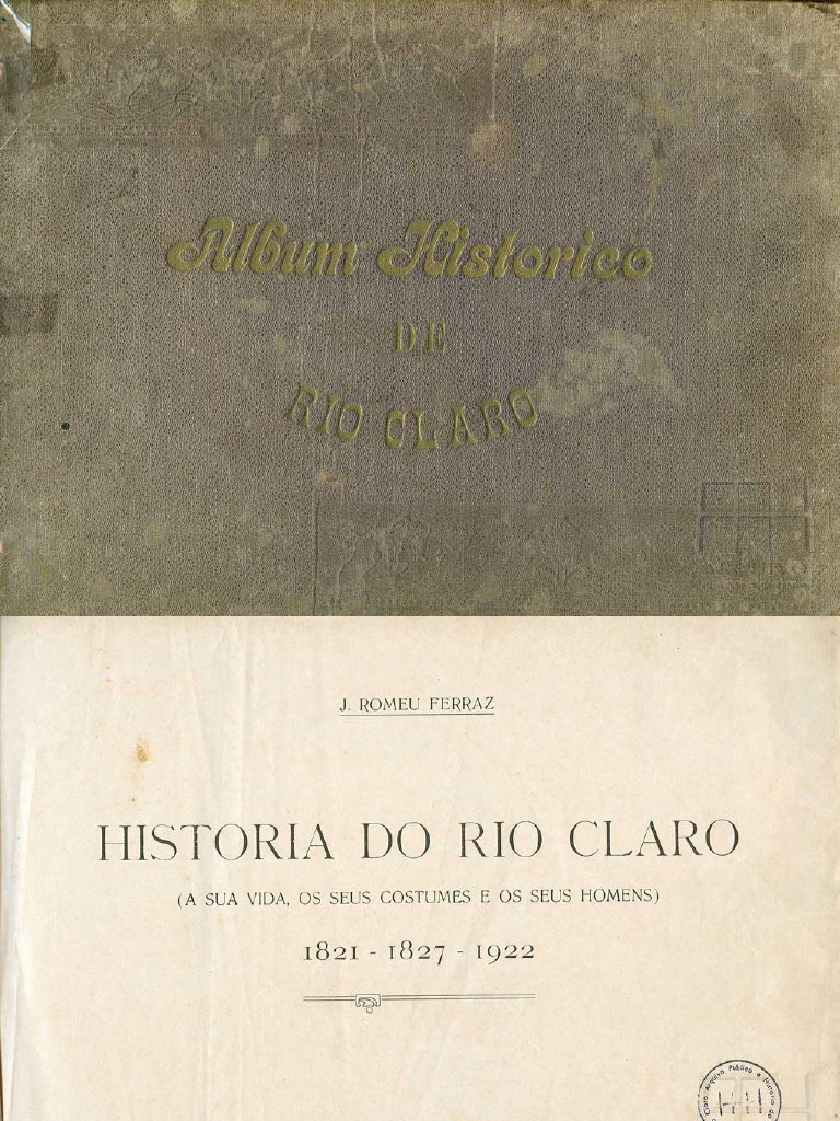 APHRC - BRC - 196 - Album Historico de Rio Claro 1821 1827 1922 - Romeu Ferraz | PDF