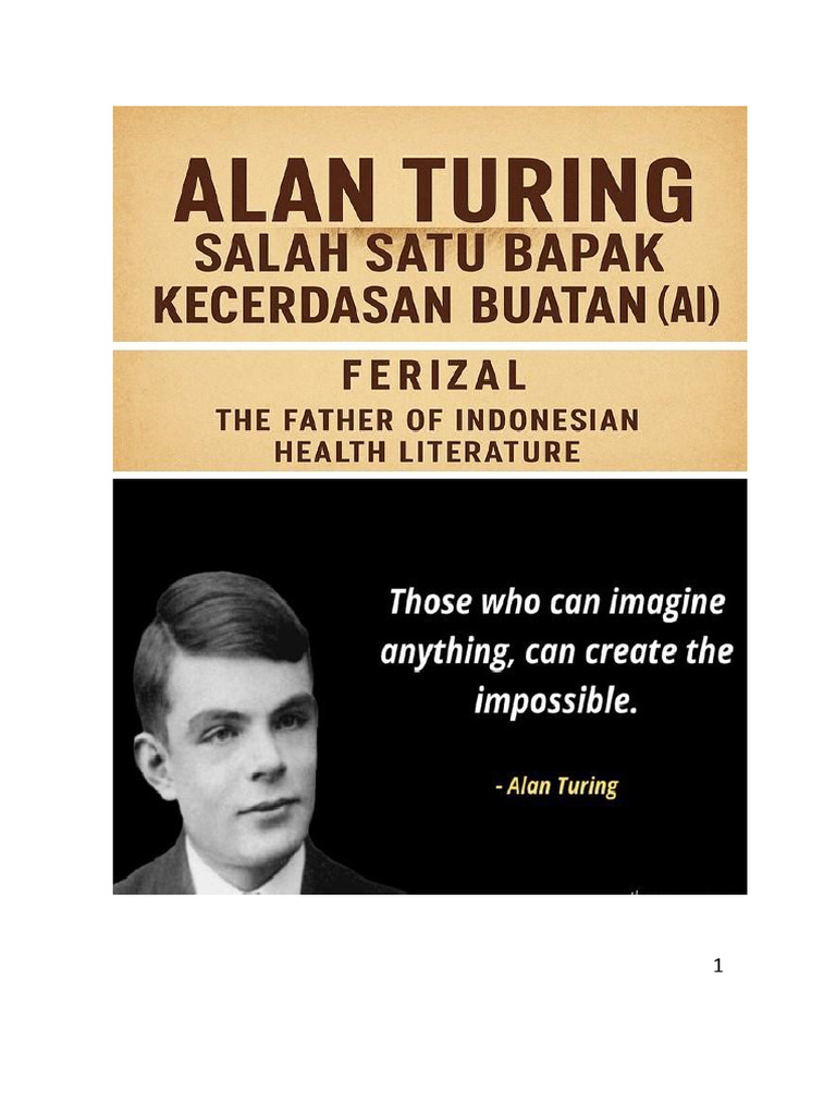NOVEL ALAN TURING, SALAH SATU BAPAK KECERDASAN BUATAN ( AI ) : Karya Ferizal The Father of ...