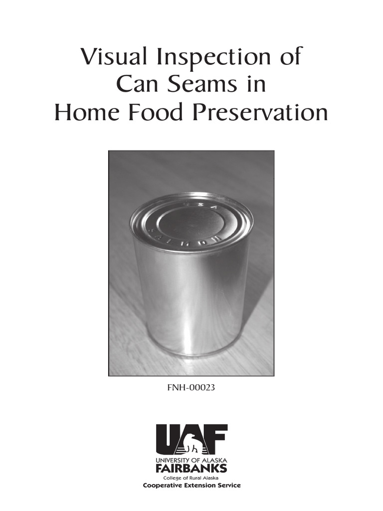 Visual-Inspection-of-Can-Seams-in-Home-Food-Preservation-Defect-Seams ...
