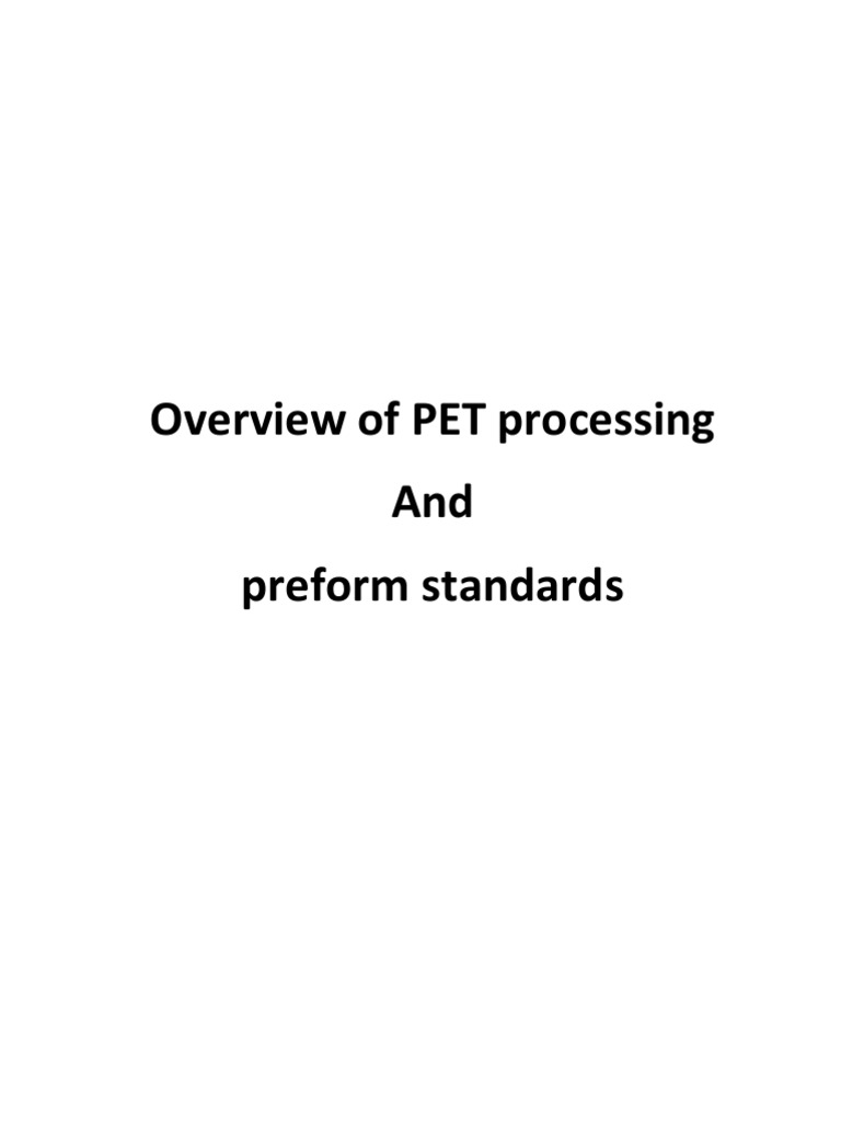 Overview of PET Processing | Download Free PDF | Industrial Processes ...