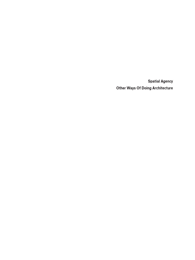 Spatial Agency Introduction | PDF | Space | Knowledge