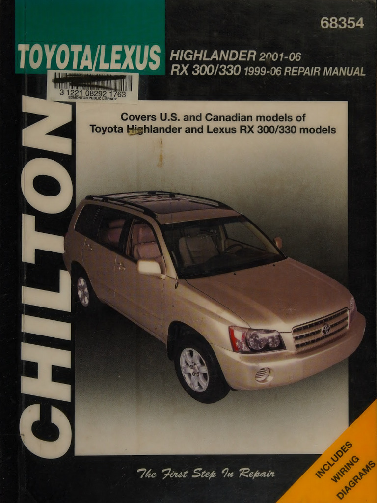 Chiltons Toyota-Lexus Highlander 2001-2006 RX 300-330 - Joe L Hamilton ...