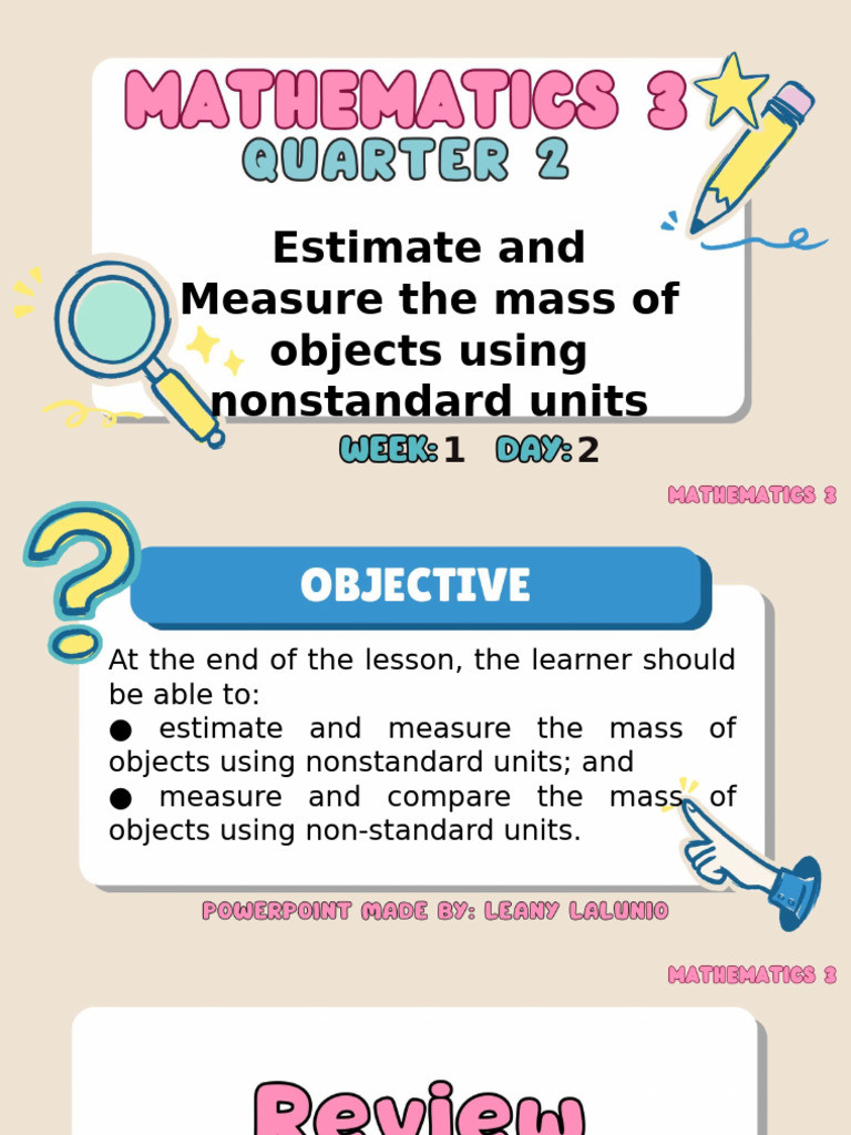 Math PPT w1q2 Day 2 | PDF | Mass | Weighing Scale