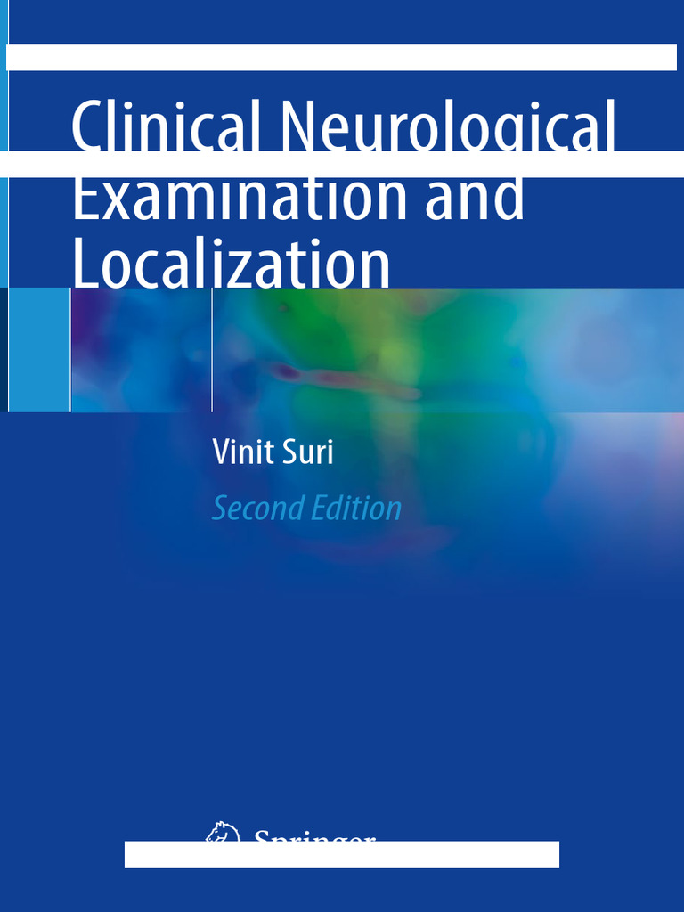 Clinical Neurological Examination and Localization (2nd Edition) Suri ...