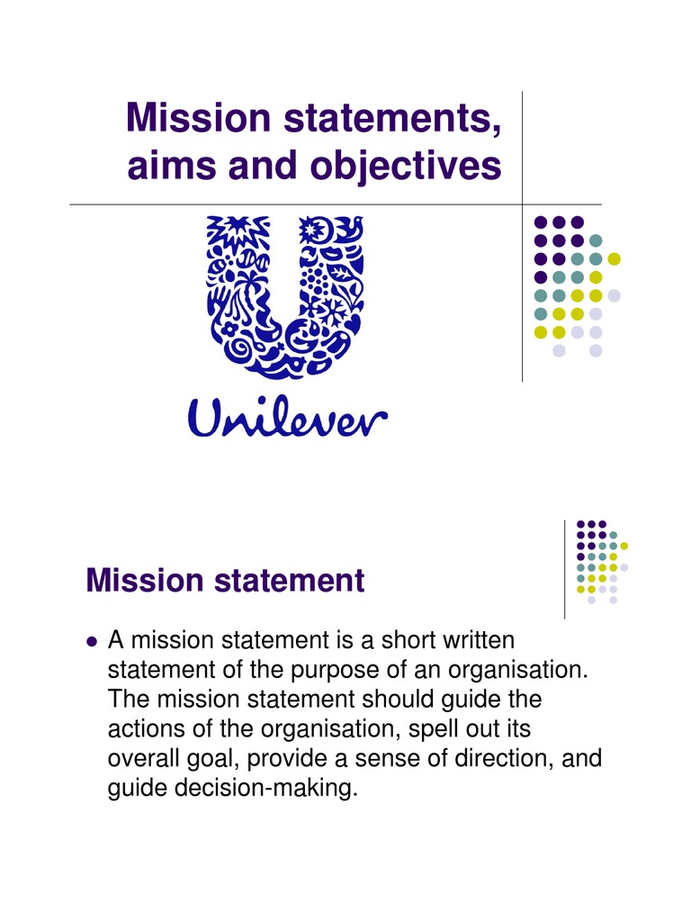 Unilever's Mission and Objectives Overview | PDF | Unilever | Goal