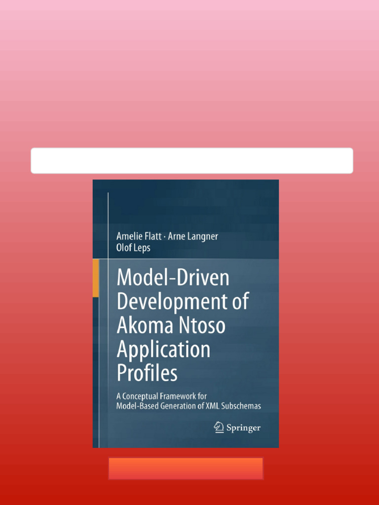 Model Driven Development of Akoma Ntoso Application Profiles A Conceptual Framework for Model ...