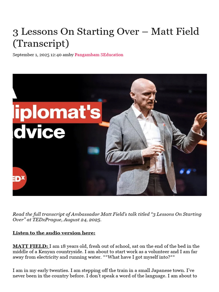 3 Lessons On Starting Over - Matt Field (Transcript) - The Singju Post ...