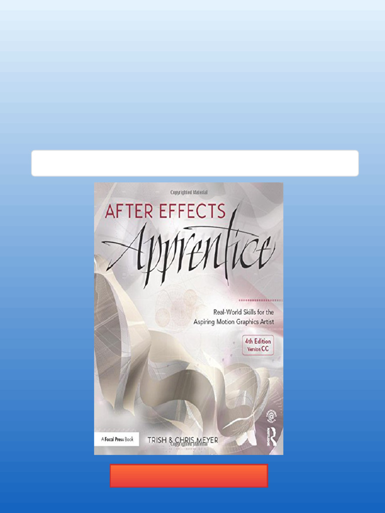 After Effects Apprentice Real World Skills For The Aspiring Motion ...