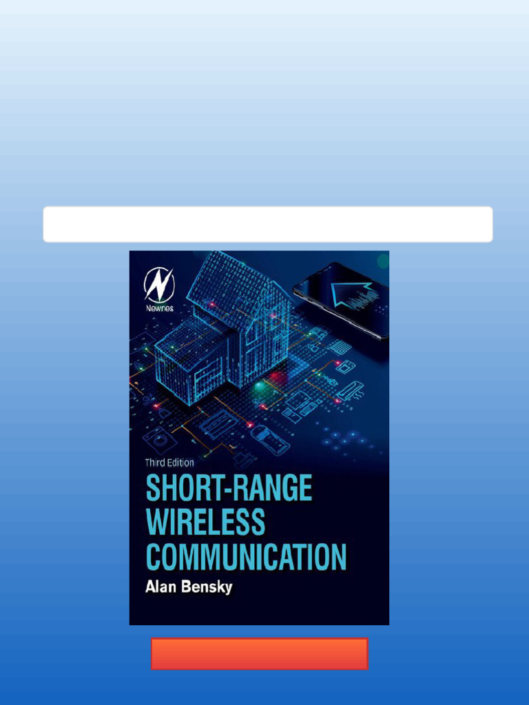 Short Range Wireless Communication 3rd Edition Alan Bensky Available Any Format | PDF | Antenna ...